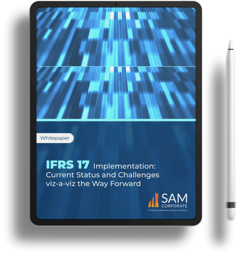 IFRS 17 Implementation: Current Status and Challenges viz-a-viz the Way Forward