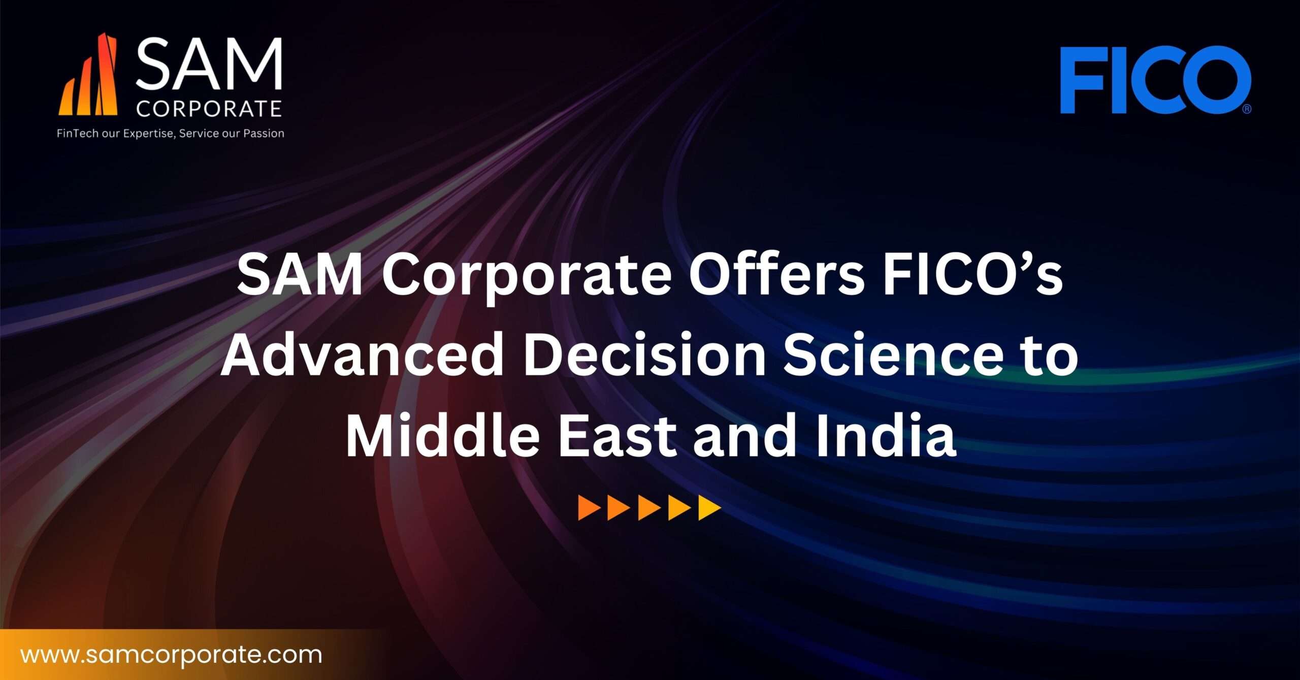 SAM Corporate Offers FICO’s Advanced Decision Science to Middle East ...